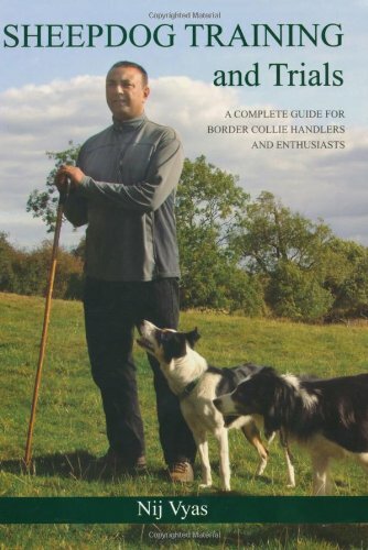 Sheepdog Training and Trials: A Complete Guide , Vyas.. 9781847971906| eBay