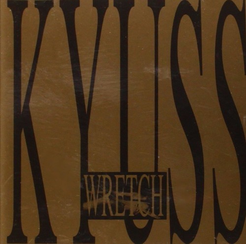 Audio Cd Kyuss - Wretch 737056125622| eBay