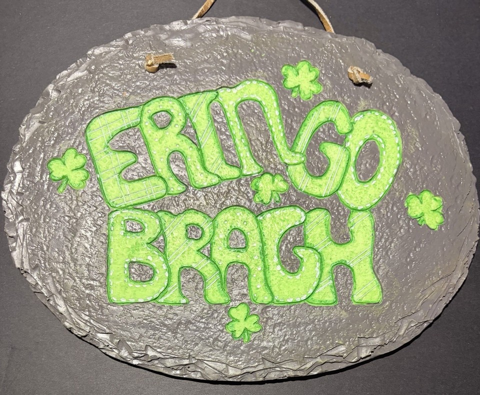St. Patrick’s Day Erin Go Bragh Sign Hand Painted On Stone Slate Paddy ...