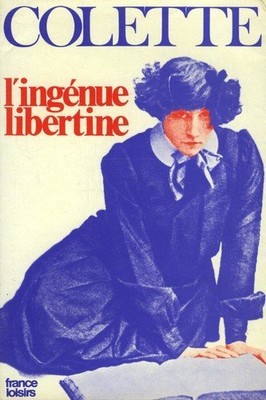 Colette,... L'Ingenue libertine, Colette | eBay