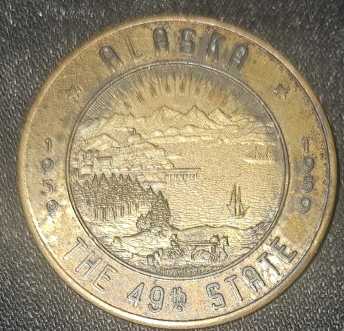 1959 Collectible ALASKA Souvenir Coin Celebrating 100 Year 49th State ...