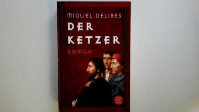 60348 Miguel Delibes DER KETZER Roman | eBay.de