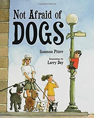 Not Afraid of Dogs Picture Book Susanna Pitzer 9780802780676| eBay