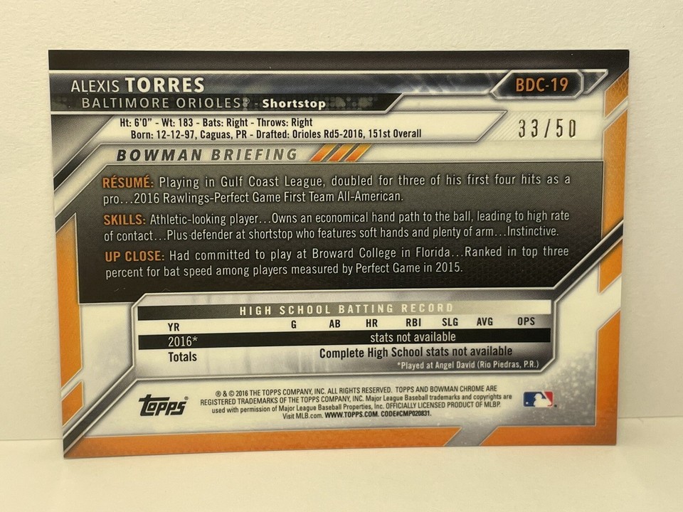 ALEXIS TORRES 2016 BOWMAN CHROME 1ST BOWMAN GOLD REFRACTOR /50 FREE ...