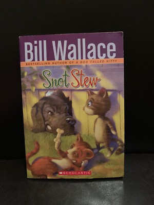 Snot Stew By Bill Wallace 1989 PB | eBay