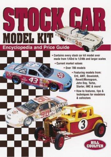 Stock Car Model Kit Encyclopedia and Price Guide by Bill Coulter (1999 ...