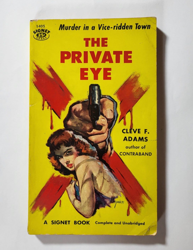 The Private Eye by Cleve F Adams 1957 Signet Paperback | eBay UK