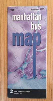 2005 Nov Manhattan Bus Map New York City NYC Transit Authority MTA ...