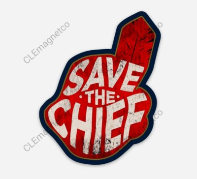 Chief Wahoo SAVE THE CHIEF MAGNET - Vinyl Cleveland Indians Wahoo Love ...