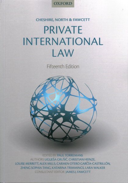 Cheshire, North and Fawcett: Private International Law by Christian ...