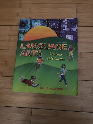 Language Arts Patterns of Practice 8th Edition by Gail E. Tompkins ...