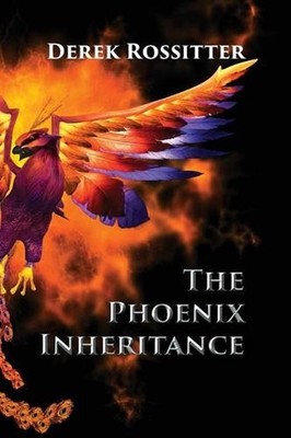 The Phoenix Inheritance by Derek Rossitter (English) Paperback Book ...