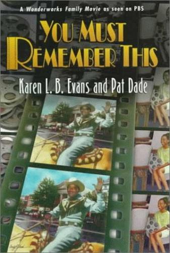You Must Remember This Karen L. B. Evans and Pat Dade 9780786820757 | eBay
