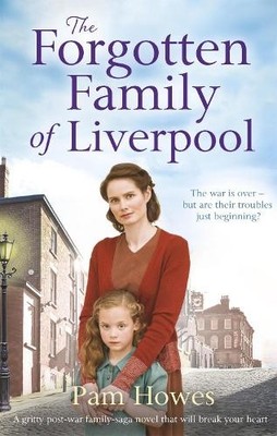 Pam Howes The Forgotten Family of Liverpool (Tascabile) Mersey Trilogy ...