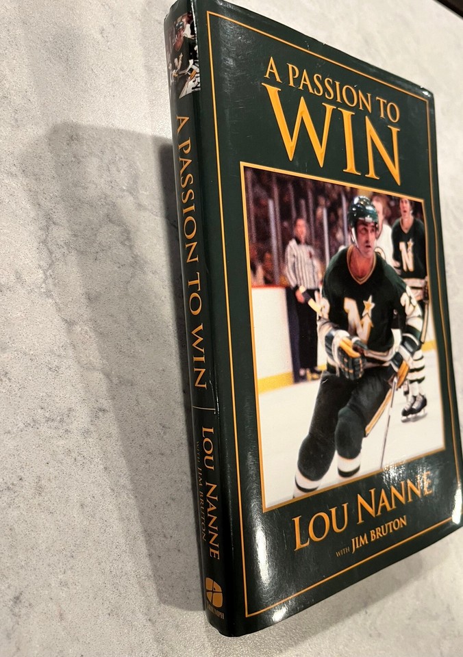 Autographed Hockey Lou Nanne A Passion to Win Jim Bruton Signed ...