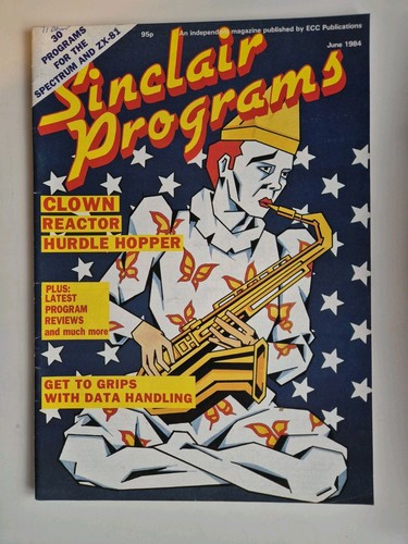 SINCLAIR PROGRAMS Magazine - ZX Spectrum / ZX81 / June 1984 / Vintage ...
