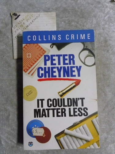 It Couldn't Matter Less - Peter Cheyney OzSellerFasterPost! | eBay ...
