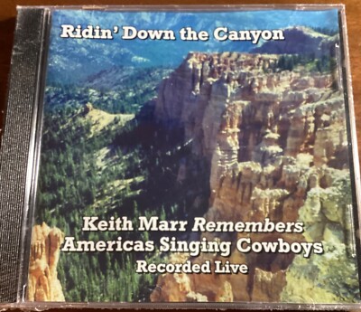 Ridin' Down the Canyon - Keith Marr - America's Singing Cowboys ...
