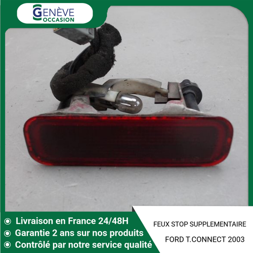 🇫🇷 FEUX STOP SUPPLEMENTAIRE FORD T.CONNECT ♻️ 1479525 3007545864903 | eBay