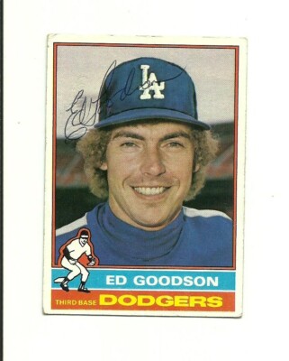 SIGNED 1976 TOPPS #386 Ed Goodson: Los Angeles Dodgers: 3rd Base ...