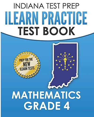 INDIANA TEST PREP ILEARN PRACTICE TEST BOOK GRADE 4: By Hawas **BRAND ...