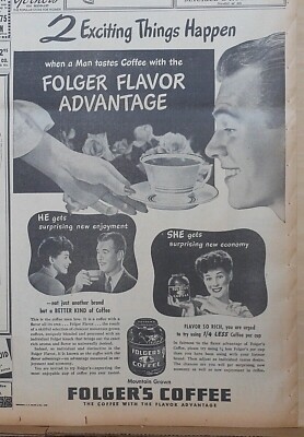 Large 1945 newspaper ad for Folger's Coffee - When A Man tastes Folger ...
