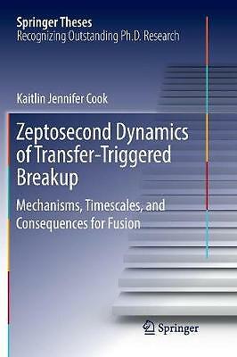 Zeptosecond Dynamics of Transfer - Triggered Breakup : Mechanisms ...
