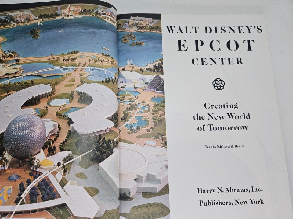 Walt Disney's EPCOT Center - Creating the New World of Tomorrow ...