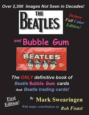 The Beatles and Bubble Gum Deluxe Color Edition by MR Mark Swearingen ...