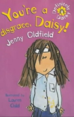 Definitely Daisy: You're A Disgrace..., Oldfield, Jenny | eBay.de