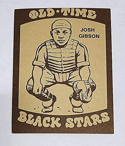JOSH JOSHUA GIBSON 1974 Laughlin Old Time Black Stars Card #8 - Vintage ...