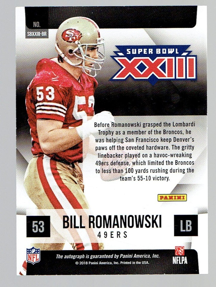 2018 Panini Bill Romanowski Super Bowl XXIII Autograph Auto Football ...