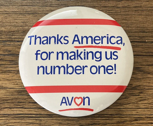 Thanks America, For Making Us Number One! Avon VINTAGE Pinback Button 3 ...