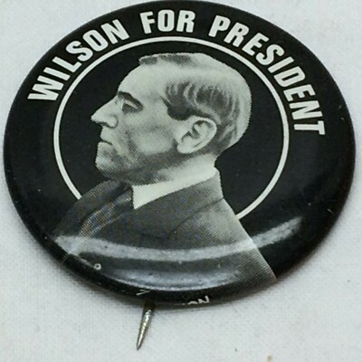 Wilson for President Pin Back Button | eBay