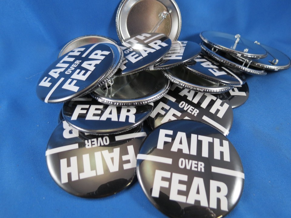 WHOLESALE LOT OF 22 FAITH OVER FEAR BUTTONS pins Christian God Jesus ...