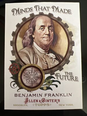 2011 Allen & Ginter’s - #MMF40 Benjamin Franklin Minds That Made The ...