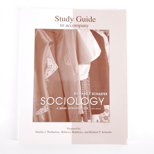 Sociology by Richard T. Schaefer 8th Edition A Brief Introduction used ...