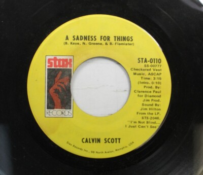 Soul 45 Calvin Scott - A Sadness For Things / Goin' Back To Eden On ...