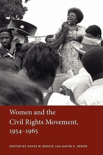 Women and the Civil Rights Movement, 1954-1965 (Paperback) (UK IMPORT ...
