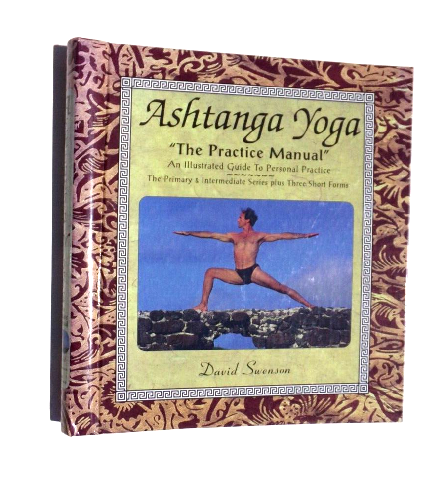 ASHTANGA YOGA: THE PRACTICE MANUAL By David Swenson - Hardcover VERY ...