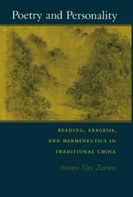 Poetry And Personality: Reading, Exegesis, And Hermeneutics In ...