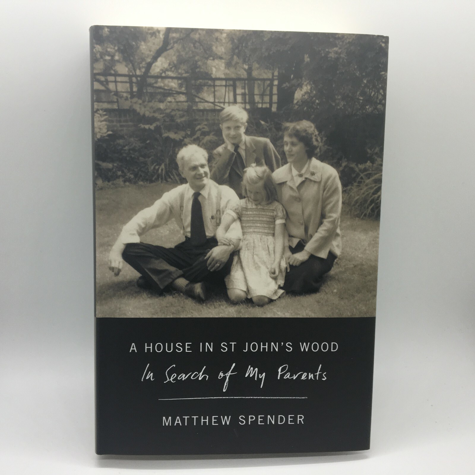 House in St John's Wood : In Search of My Parents by Matthew Spender ...