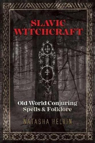 Natasha Helvin Slavic Witchcraft (Poche) 9781620558423 | eBay