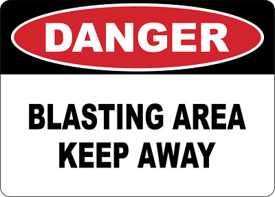 OSHA DANGER: BLASTING AREA KEEP AWAY| Laminated Vinyl Decal Sticker ...