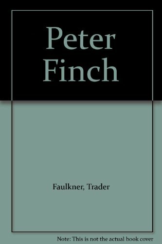 Peter Finch: A Biography by Trader Faulkner Hardback Book The Fast Free ...