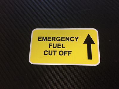 QTY X 5 80 X 50 MM EMERGENCY FUEL CUT OFF - DECAL PRINTED STICKER | eBay