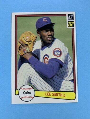 1982 Donruss Lee Smith Rookie card #252 Chicago Cubs Boston Red Sox 1. ...