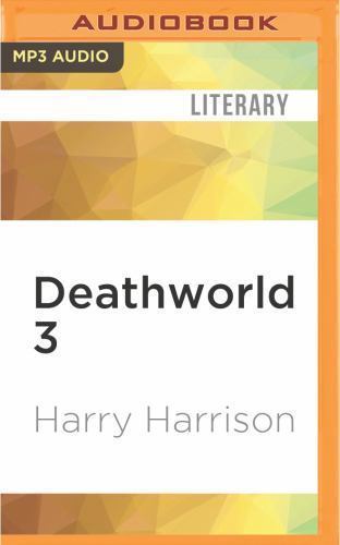 The Deathworld Ser.: Deathworld 3 by Harry Harrison (2016, CD MP3 ...