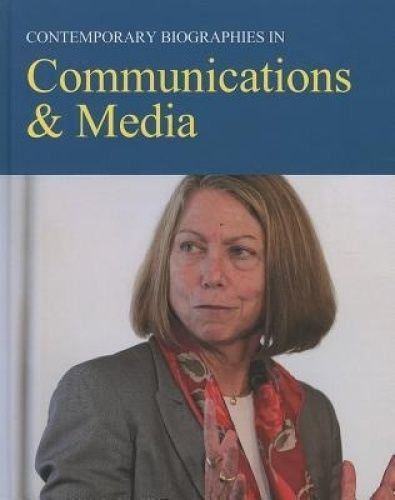 Contemporary Biographies in Communications & Media by Salem Press ...