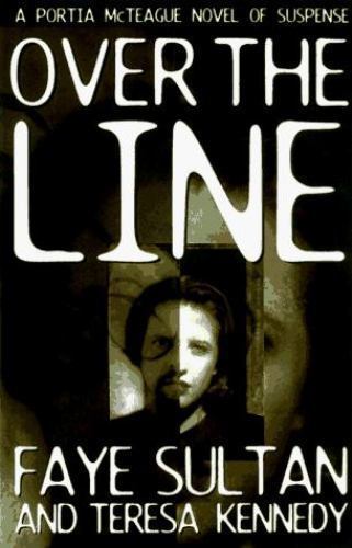 Over the Line by Faye Sultan (1997, Hardcover) for sale online | eBay